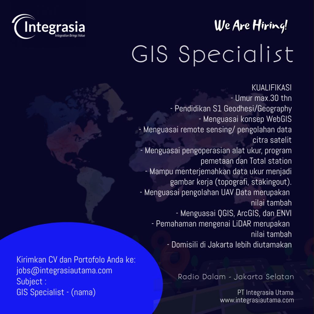 Lowongan Pekerjaan Integrasia Utama Gis Specialist D4 Sig Ugm